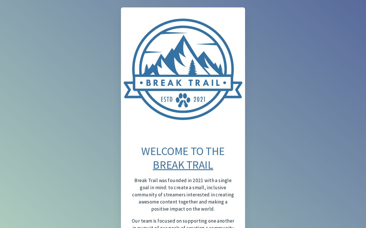 BREAK TRAIL